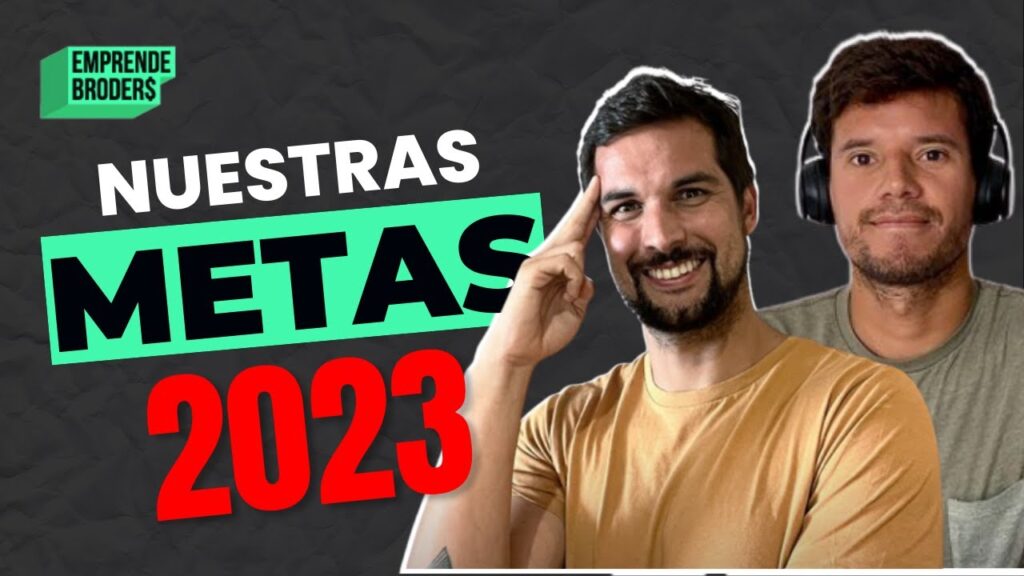 Cómo CONSEGUIR mis METAS 2023 - Ecosistema Digital
